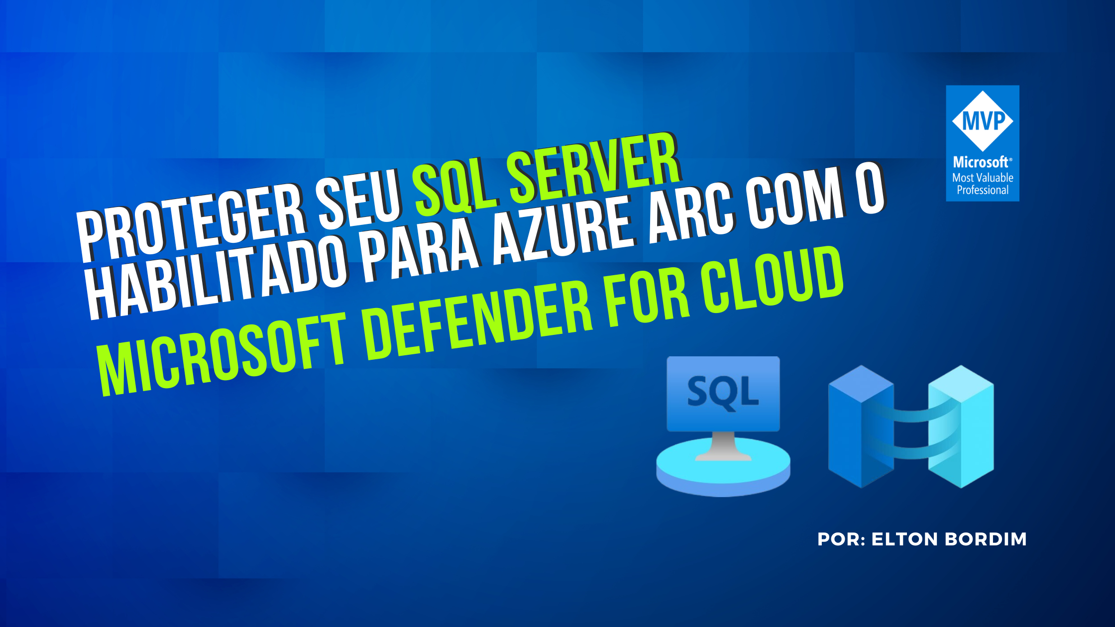 Proteger seu SQL Server habilitado para Azure Arc com Defender for ...